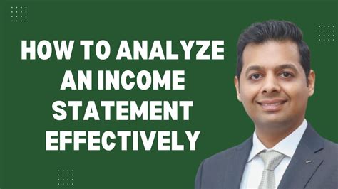 Navigating The Numbers How To Analyze An Income Statement Effectively