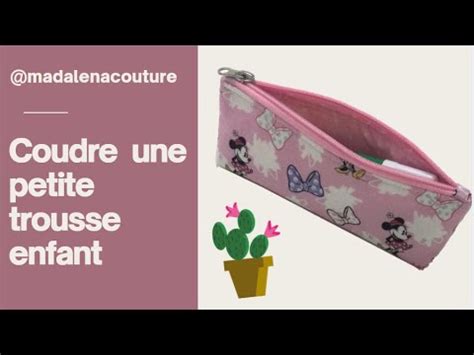 Coudre Une Petite Trousse Enfant Tuto Couture Madalena YouTube