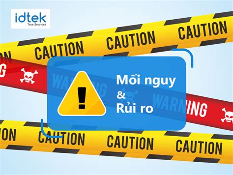IDTEK Những điều bạn cần biết về mối nguy và rủi ro để làm việc an toàn