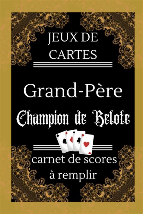 Buy Jeux de Cartes Grand Père Champion de Belote Carnet de Scores à