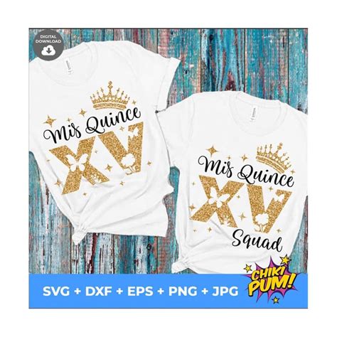 Mis Quince SVG Mis XV Mis Quince Squad Svg Quinceaera SVG Inspire