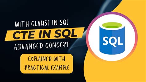 WITH Clause In SQL Common Table Expression Write Efficient Queries