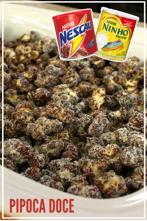 COMO FAZER PIPOCA DOCE DE LEITE NINHO E CHOCOLATE Pipoca Gourmet Fácil