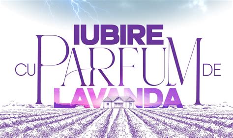 Iubire Cu Parfum De Lavanda Sezonul 1 Episodul 5 Din 14 Noiembrie