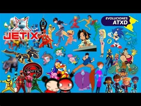 Evoluci N De Jetix Atxd Youtube Caricaturas