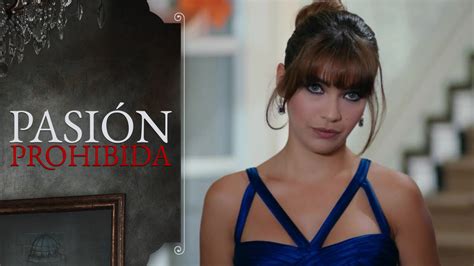 Pasión Prohibida Capítulo 230 Chilevisión