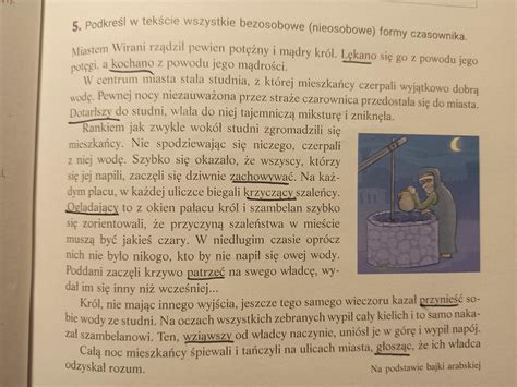 Wypisz Z Tekstu Zadania 5 Cztery Osobowe Czasowniki Dokonane I Cztery