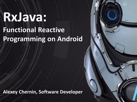 sperasoft talks rxjava functional reactive programming on android ppt