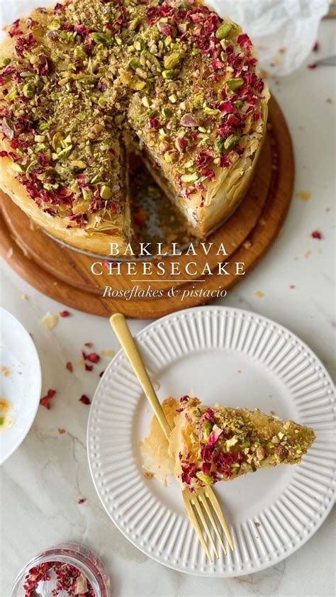 Baked By Laora On Instagram Bakllava Cheesecake How To Recipe