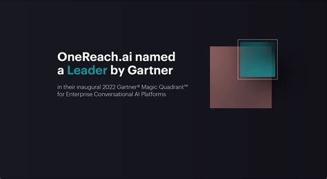 Gartner Names OneReach Ai A Leader In Magic Quadrant OneReach Ai