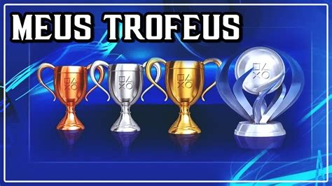 TODOS OS MEUS TROFÉUS PLATINAS E OS JOGOS QUE JOGUEI PS3 E PS4 YouTube