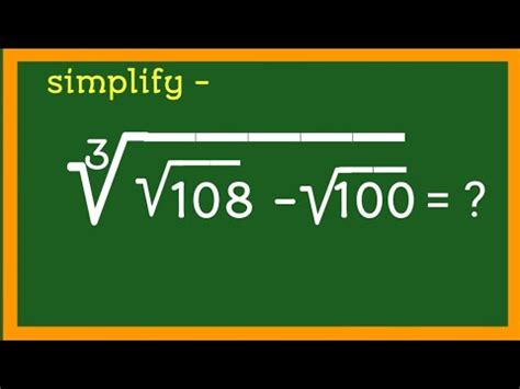 How To Simplify The Cube Root Problem Redicalproblem