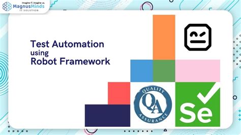 test automation using robot framework magnusminds