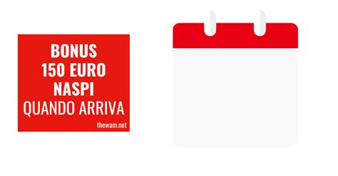 Quando Arriva Il Bonus Euro Sulla Naspi