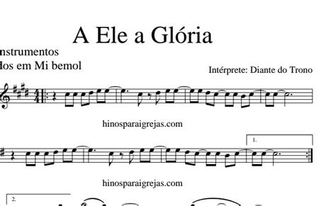 A Ele a Glória Diante do trono partitura para sax alto Eb Partitura