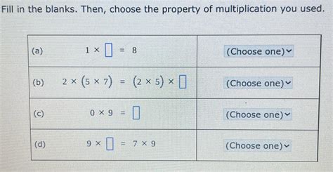 Solved Fill In The Blanks Then Choose The Property Of