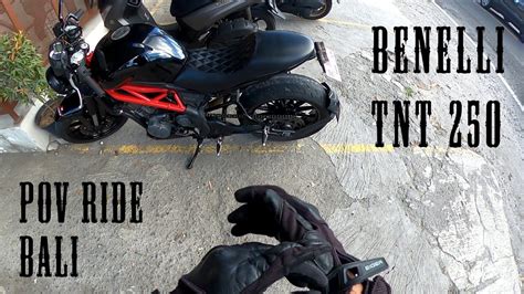 You Riding Benelli TNT 250 In Bali POV Ride 3Tech Exhaust Sound