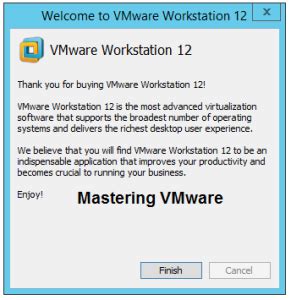 Install VMware Workstation 12 Pro Mastering VMware