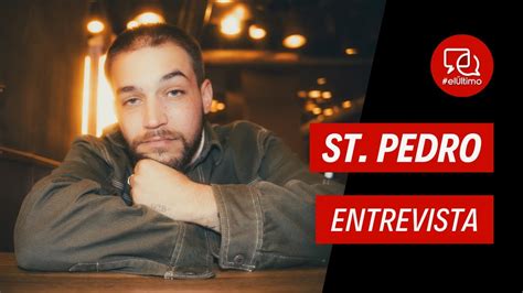 St Pedro Dos extraños era la canción perfecta para que la gente se