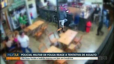 Meio Dia Paraná Ponta Grossa PM de folga reage à tentativa de