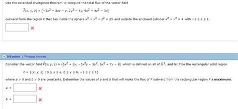 Solved Use The Extended Divergence Theorem To Compute The Chegg