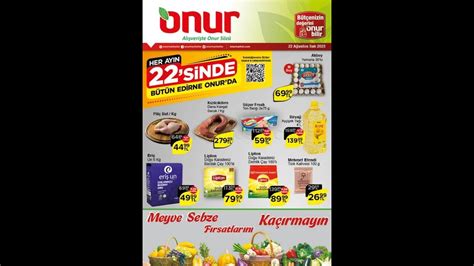 Onur Market Edirne Kampanyalar 22 Ağustos 2023 YouTube