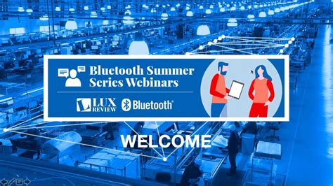 Bluetooth Mesh The Benefits For Lighting Bluetooth Technology Website