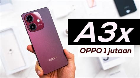 Kelebihan Dan Kekurangan Oppo A X Apakah Layak Dibeli Di