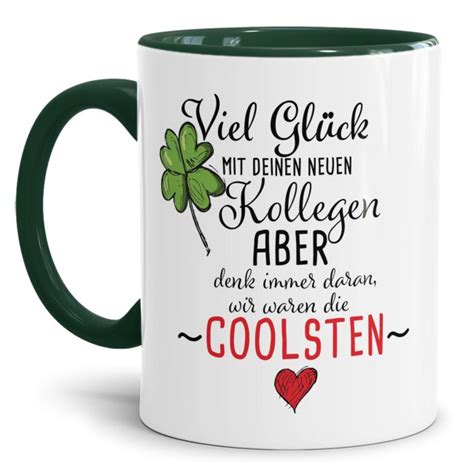 Tasse Kollegen wir waren Coolsten Dunkelgrün TASSENDRUCK