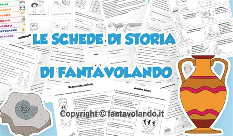 Le Schede Didattiche Di Fantavolando Per La Scuola Primaria Storia