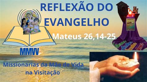 Reflex O Do Evangelho De Mateus Judas Traiu Jesus Youtube