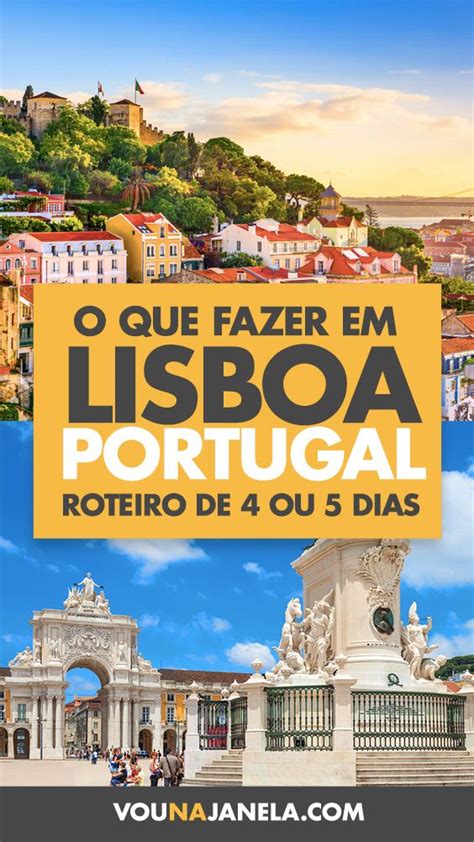 O Que Fazer Em Lisboa Em 5 Dias Roteiro Completo Em 2020 Roteiros De