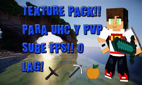 Texture Pack Para Uhc Y Pvp Sube Fps Lag Minecraft Youtube