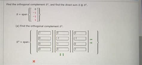 solved find the orthogonal complements and find the direct