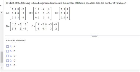in which of the following reduced augmented matrices