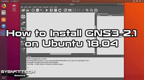 How To Install GNS3 2 1 On Ubuntu 18 04 SYSNETTECH Solutions YouTube