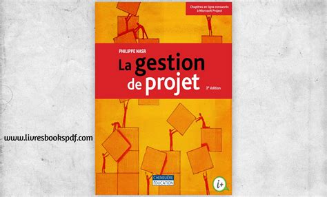 La Gestion De Projet LIVRES BOOKS PDF