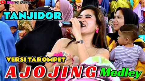 GOYANG AJOJING Medley Versi TAROMPET TANJIDOR R NESTA LIVE