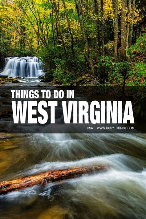 Fun Things To Do Places To Visit In West Virginia Artofit