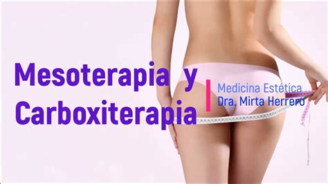 Mesoterapia Y Carboxiterapia Precio En Madrid YouTube