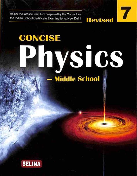 Concise Physics Middle School For Class 7 Examination 2021 22 By R P