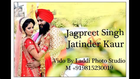 Jagpreet Singh Weds Jatinder Kaur YouTube