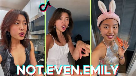Best Not Even Emily Tik Tok Videos Best Notevenemily Funny Tik Toks