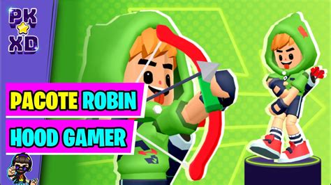 PK XD NOVO PACOTE DO ROBIN HOOD GAMER REAL VEJA AGORA YouTube