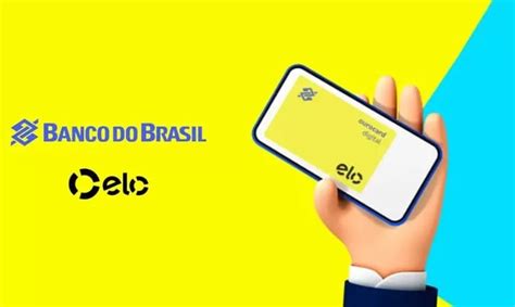 Banco do Brasil lança cartão da Elo 100 digital Veja como solicitar