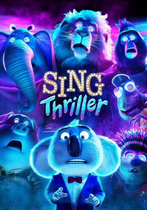 Sing Thriller Film Guarda Streaming Online