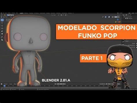 2 MODELADO FUNKO POP SCORPION PARTE 1 EN BLENDER 2 81a YouTube