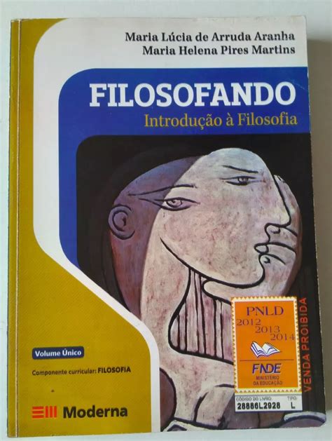 Filosofando Introducao A Filosofia Ensino Medio Volume Unico Mebuscar