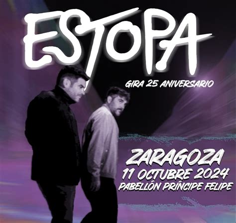 Concierto De Estopa En Zaragoza 2024 Enjoy Zaragoza