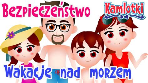 Kazio i BEZPIECZEŃSTWO NAD WODĄ WAKACJE NAD MORZEM BAJKA EDUKACYJNA